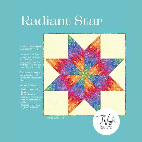 Radiant Star Quilt Pattern Downloadable PDF – TJ Wright Quilts